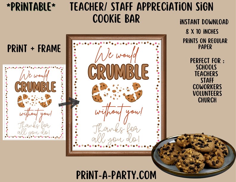 Appreciation Cookie Sign Printable - Teacher, Staff, Employee Volunteer ...