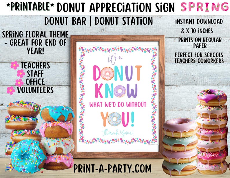 Appreciation Sign DONUT Bar Station - Spring | Teacher Staff ...