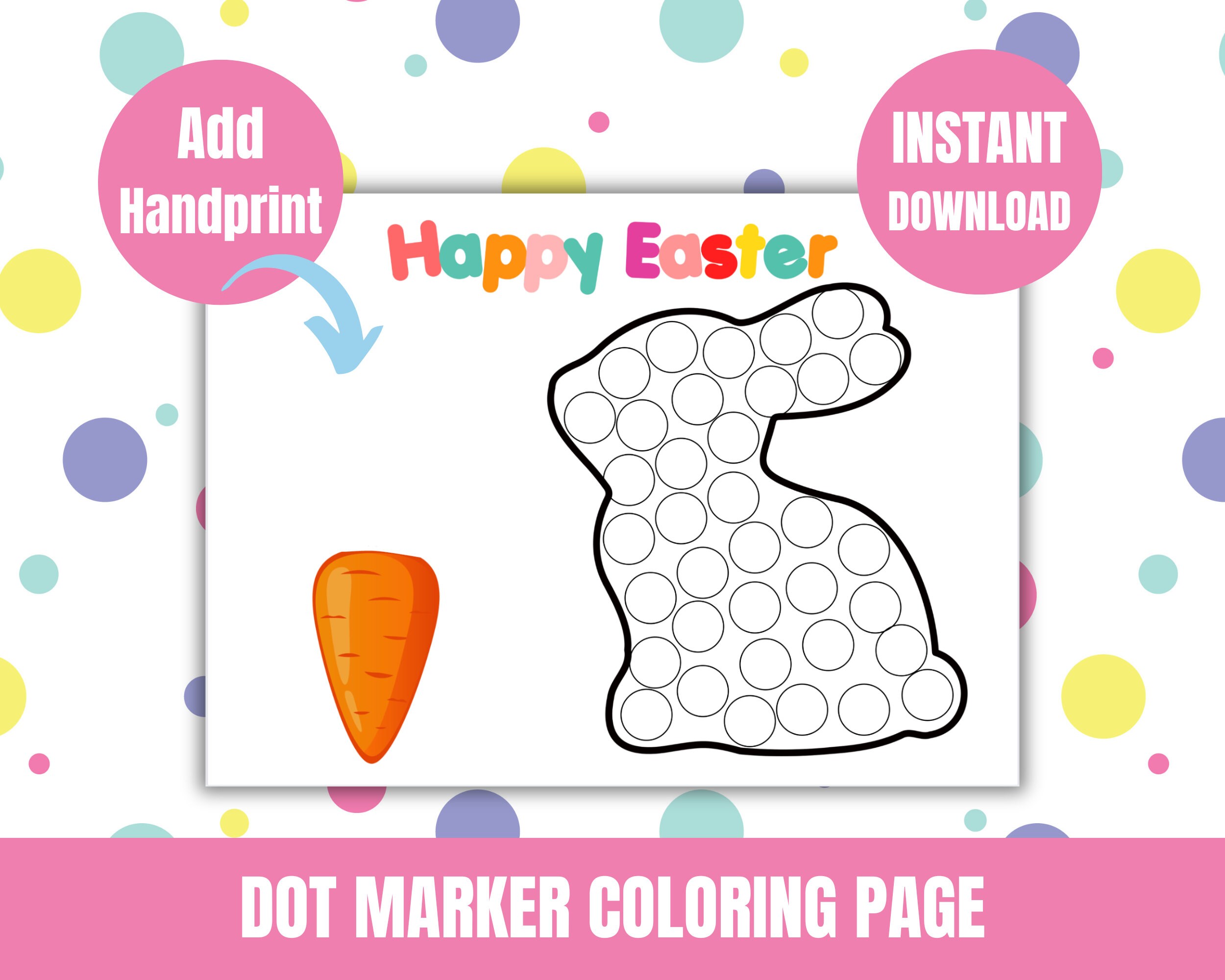 Easter Dot Marker Handprint Art Coloring Page for Preschoolers. Easter ...