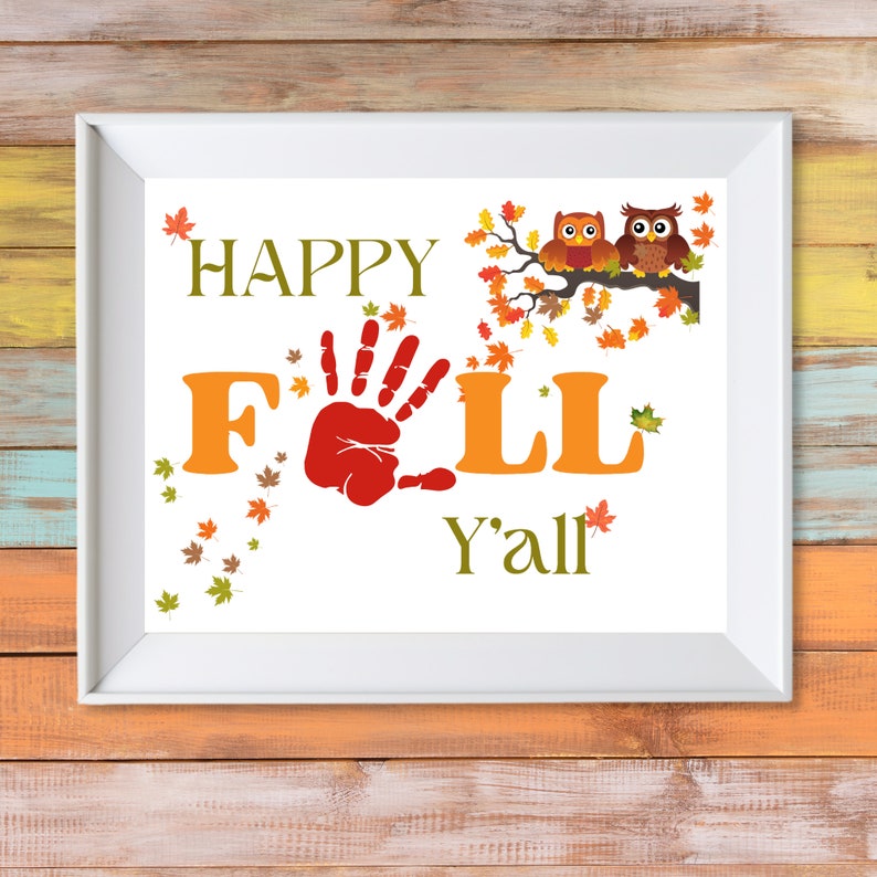 Fall Handprint Art, Fall Y'all Handprint Craft, Preschool Activity for ...