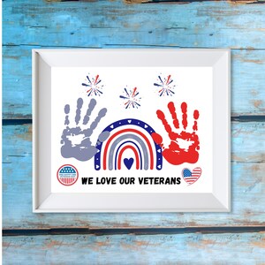 Veterans Day Handprint Art, Veterans Day Handprint Craft, We Love Our ...