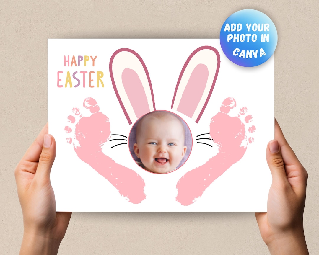 Easter Bunny Footprint Craft, Easter Photo Keepsake Printable, Baby ...