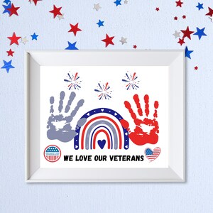 Veterans Day Handprint Art, Veterans Day Handprint Craft, We Love Our ...