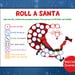 Roll a Santa Game, Printable Holiday Game, Christmas Party, Candy Game ...