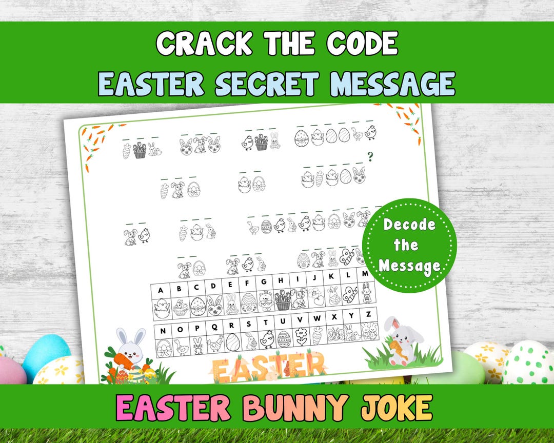 Crack the Code, Easter Bunny Secret Message, Lunchbox Notes, Joke Sheet ...