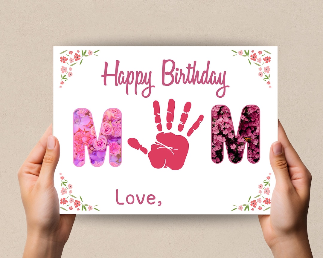 Mom Birthday Handprint Craft, Happy Birthday Handprint Art, Happy ...