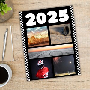 2025 Racing Calendar Photo Collage, Monthly Calendar Plus Cover Page ...