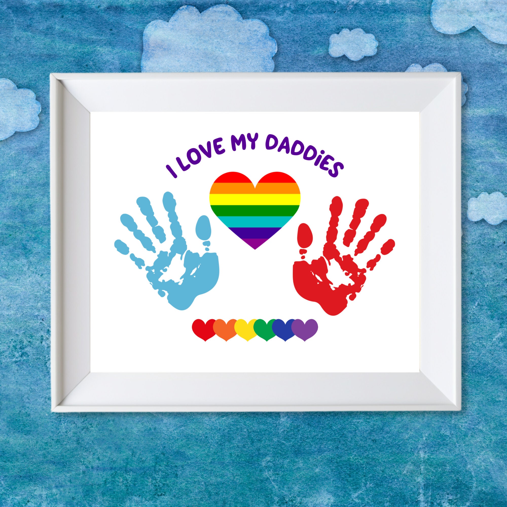LGBTQ Handprint Art, Handprint Craft I Love My Daddies LGBT Pride Month ...