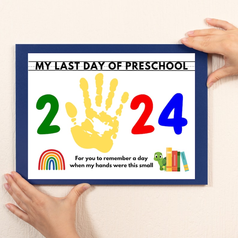 Last Day Preschool Handprint Art, Preschool Craft, Preschool Keepsake ...
