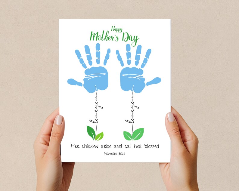 Mother's Day Handprint Art. Proverbs 31:28 Her Children Arise and Call ...