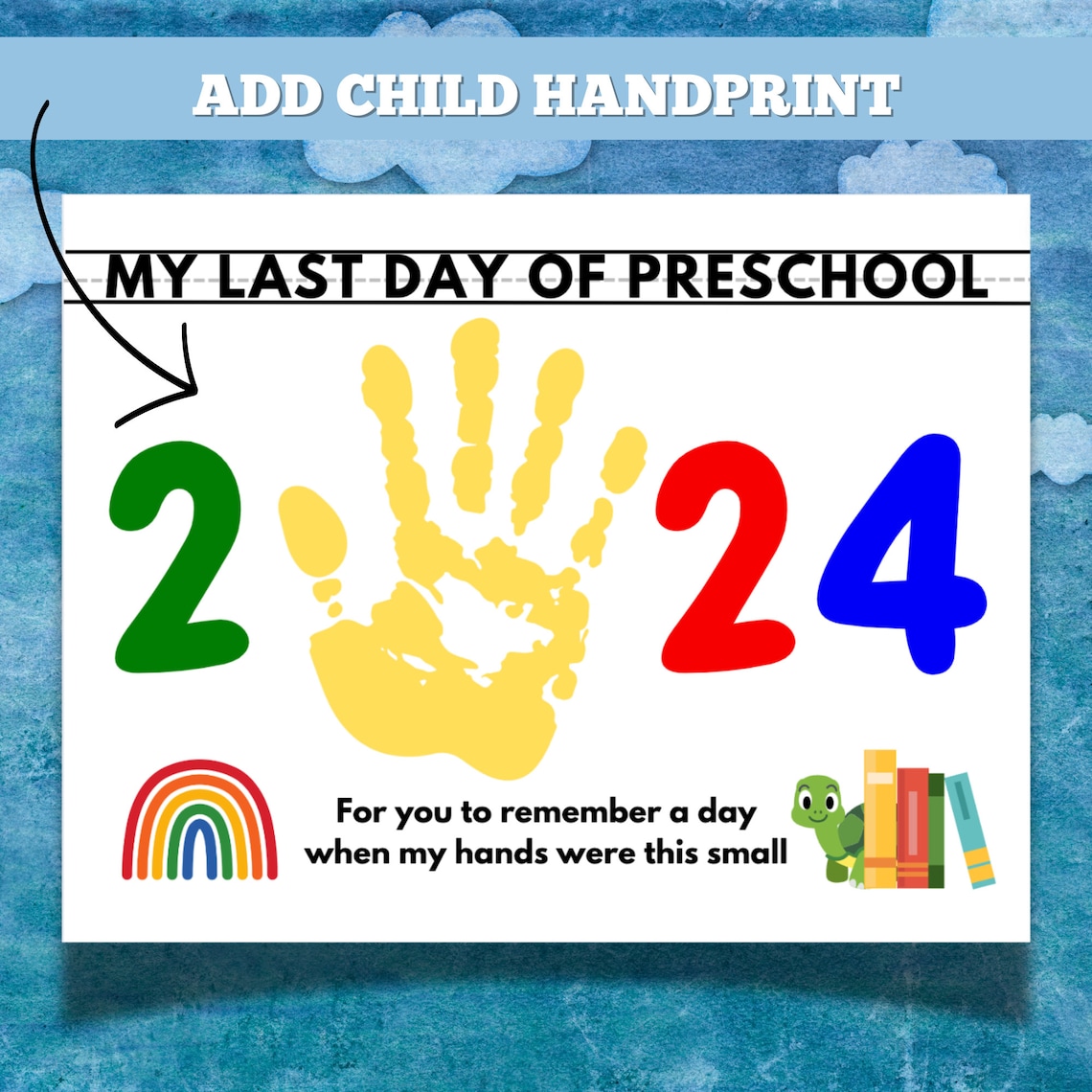 Last Day Preschool Handprint Art, Preschool Craft, Preschool Keepsake ...