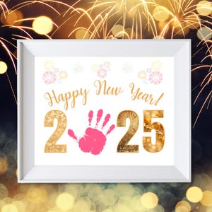 New Years Handprint Craft, New Years Handprint Art, 2025 Handprint ...