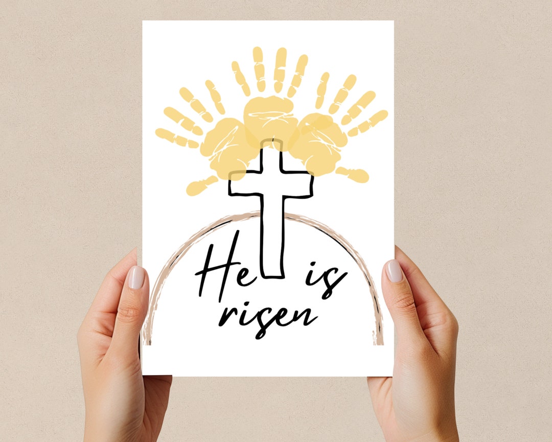 Handprint Art He Has Risen Easter Craft, Easter Gift Memory Keepsake ...