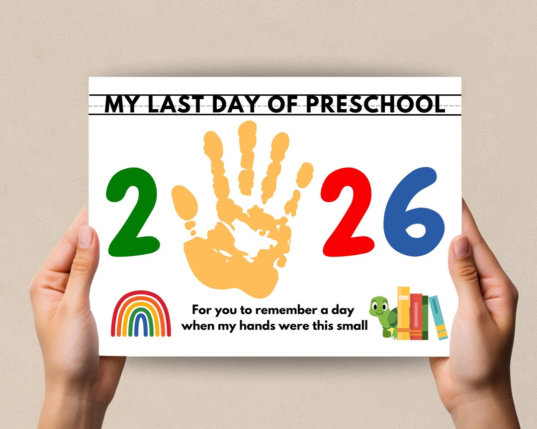 Last Day Preschool Handprint Art, Preschool Craft, Preschool Keepsake ...