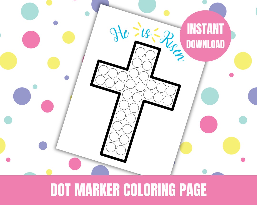 Easter Dot Marker Coloring Page for Preschoolers. Easter Cross Activity ...