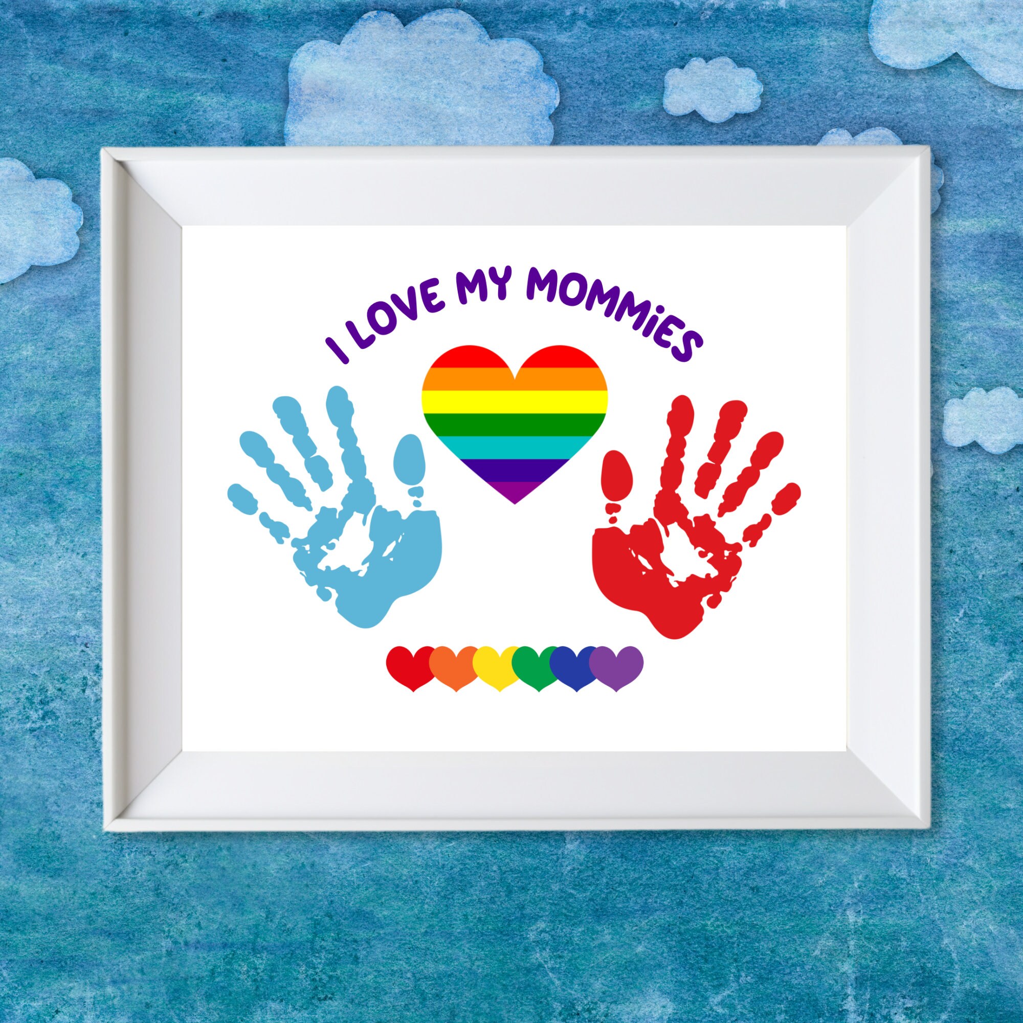 LGBTQ Handprint Art, Handprint Craft I Love My Mommies LGBT Pride Month ...