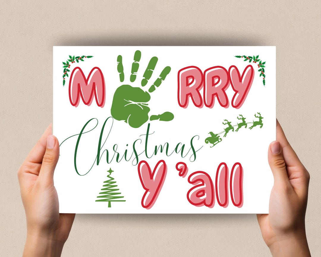 Christmas Handprint Craft, Handprint Art, Merry Christmas Y'all ...