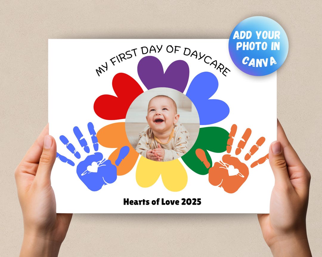 First Day of Daycare Handprint Craft, Daycare Photo Craft, Child Photo ...