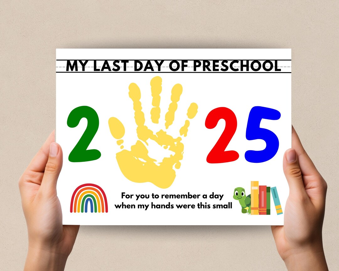Last Day Preschool Handprint Art, Preschool Craft, Preschool Keepsake ...