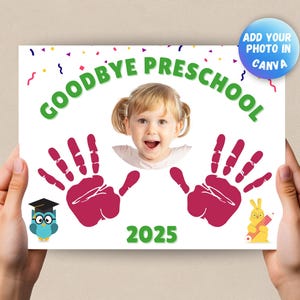 Last Day of Preschool Handprint Craft, Preschool Photo Craft, Toddler ...