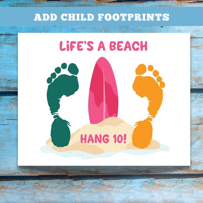 Summer Footprint Art. Life's A Beach Craft for Babies Toddlers ...
