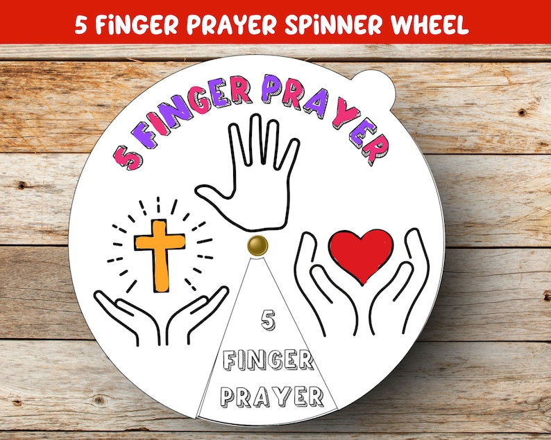 5 Finger Prayer Spinner Wheel, Sunday School Activity, Grow in Christ ...