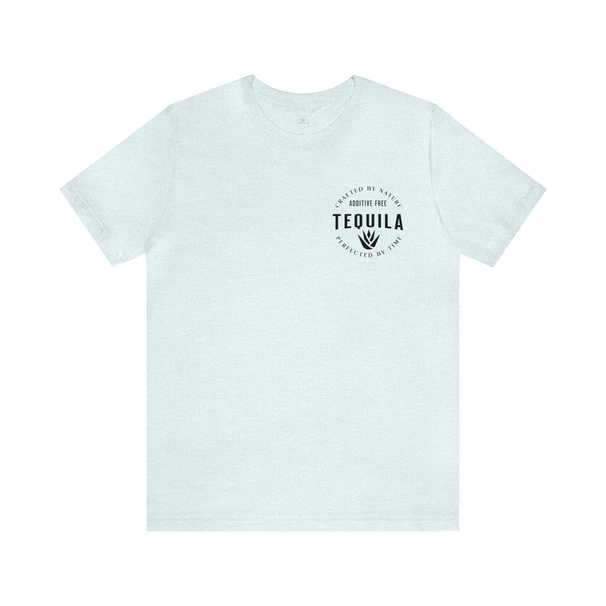 Tequila T-shirt, Front & Back Design, Tequila Tee, Tequila, Tequila ...