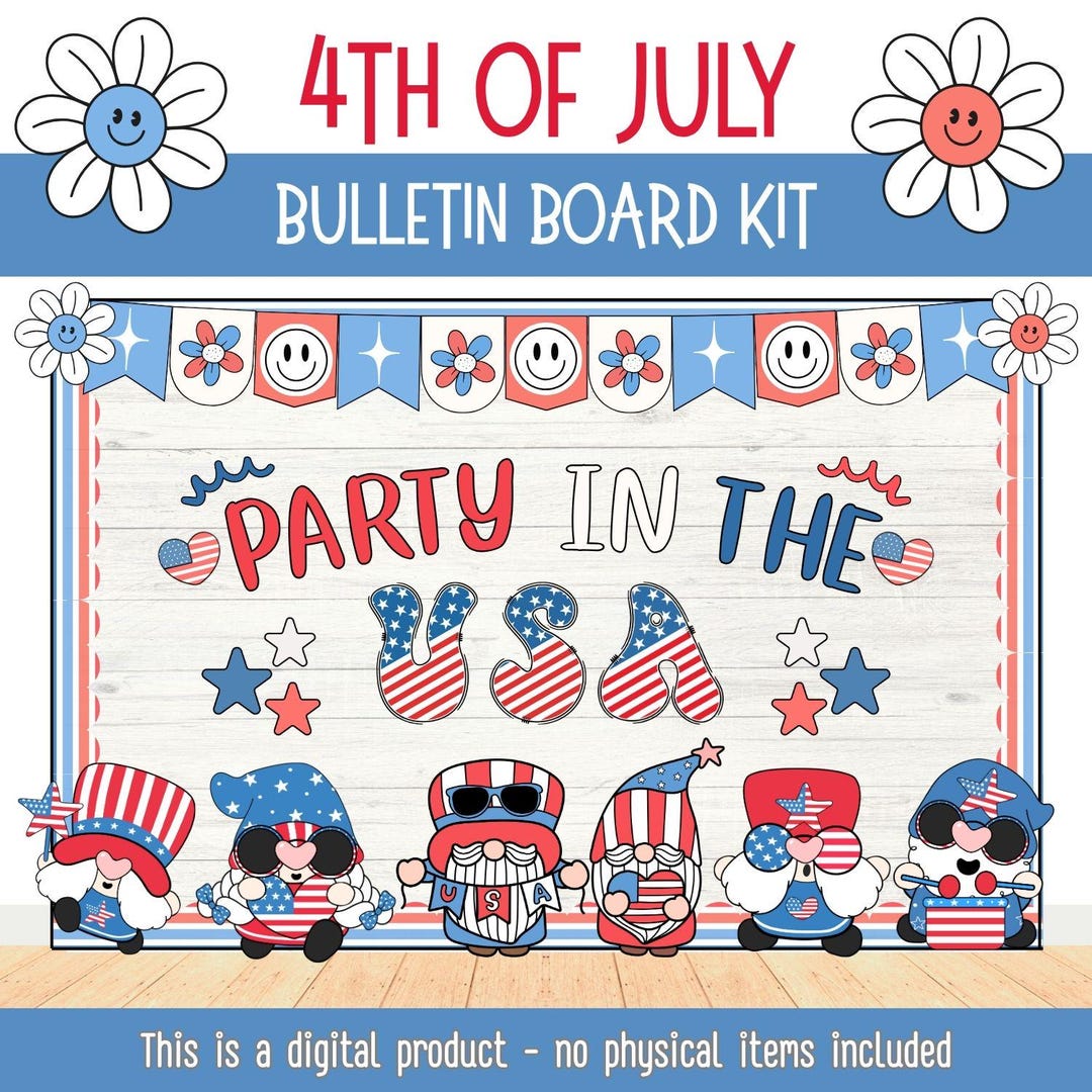 4th of July Bulletin Board Kit | Patriotic Classroom Decor | 4th of ...