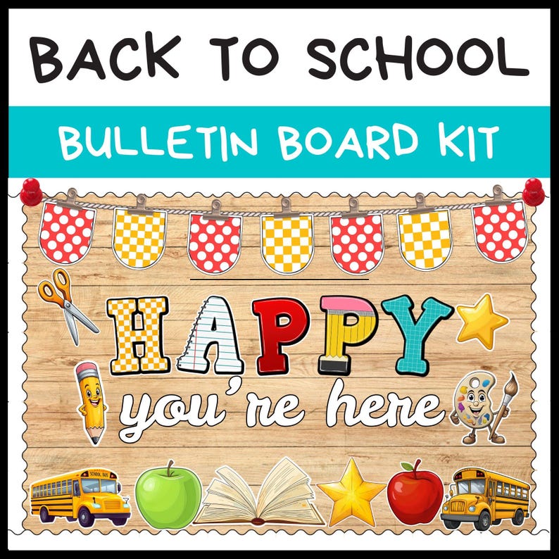 Back to School Bulletin Board Kit | Happy You’re Here Welcome Sign ...