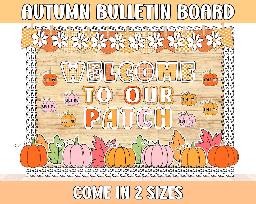 Fall Bulletin Board Kit | Welcome to Our Patch | Autumn & Pumpkin ...