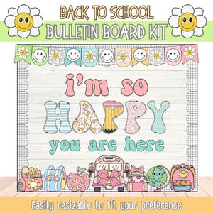 Back to School Bulletin Board Kit | I'm so Happy You Are Here | Groovy ...