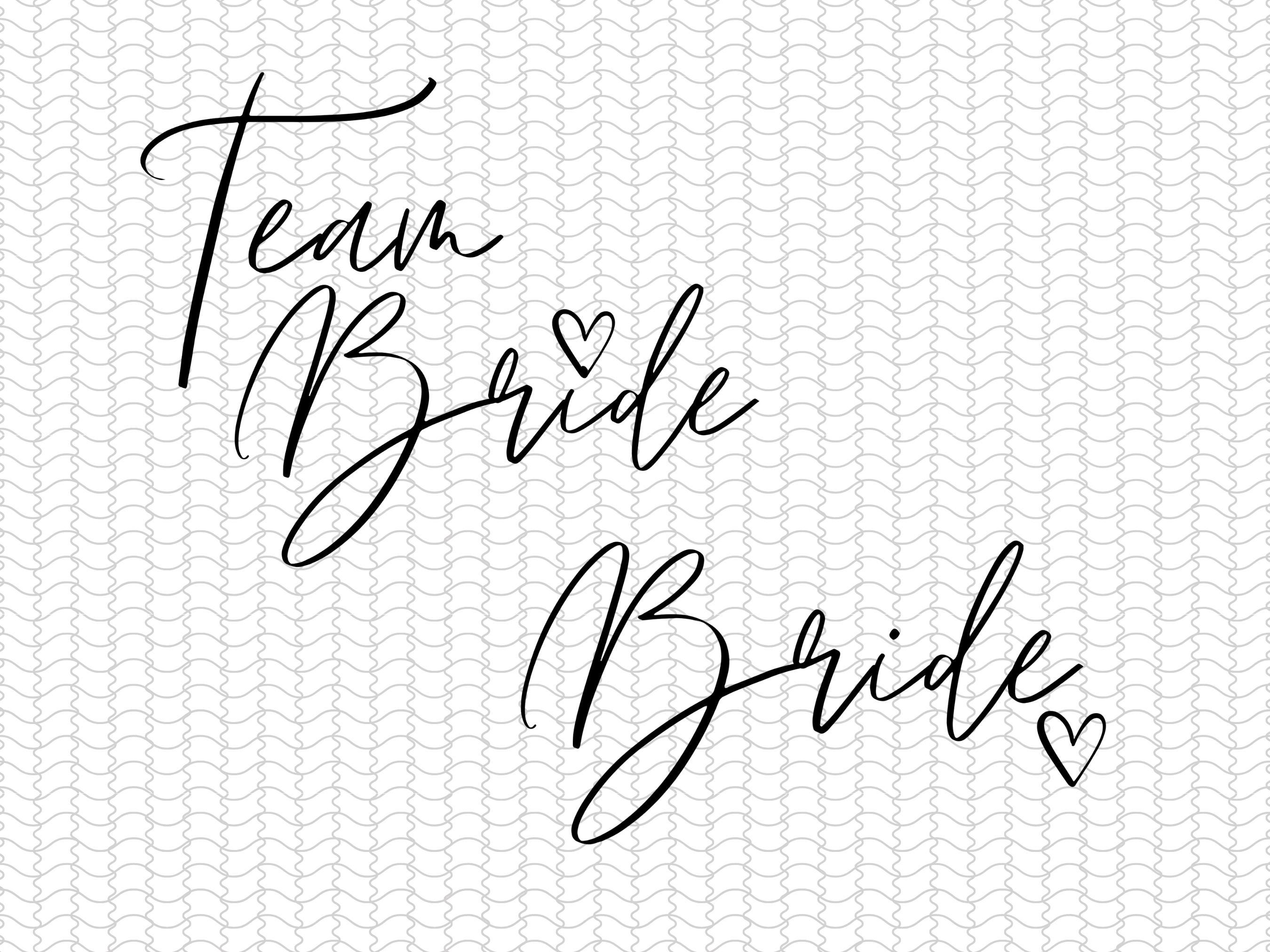 Bride Svg Team Bride Svg Bridal Svg Team Bride Decal Bride - Etsy