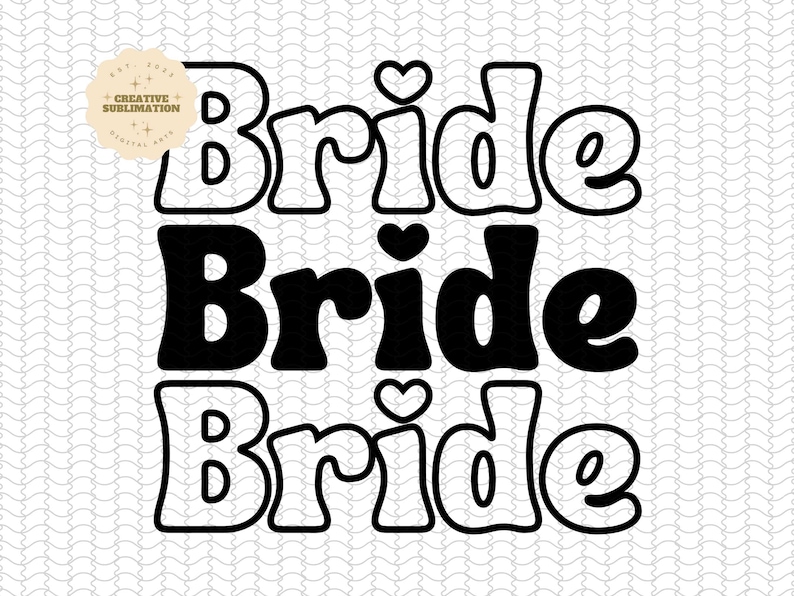 Bride Svg Png Wedding Svg Bridal Party Svg Bride Shirt Svg - Etsy