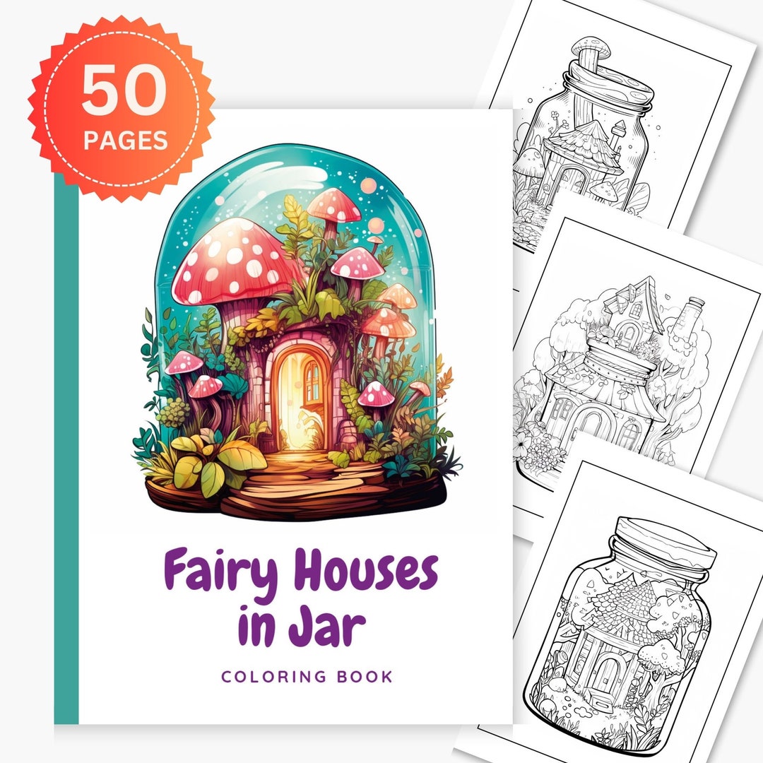 Fairy Houses in Jar Coloring Book, Fantasy Activity Book, Fairy Houses ...