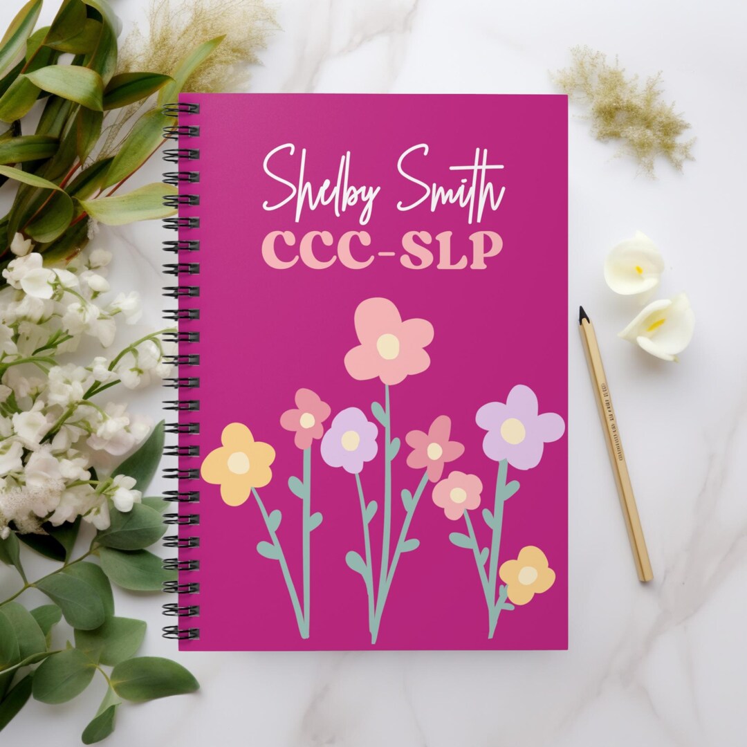 Custom Floral CCC-SLP Speech Therapy Notebook, Personalized Slp ...