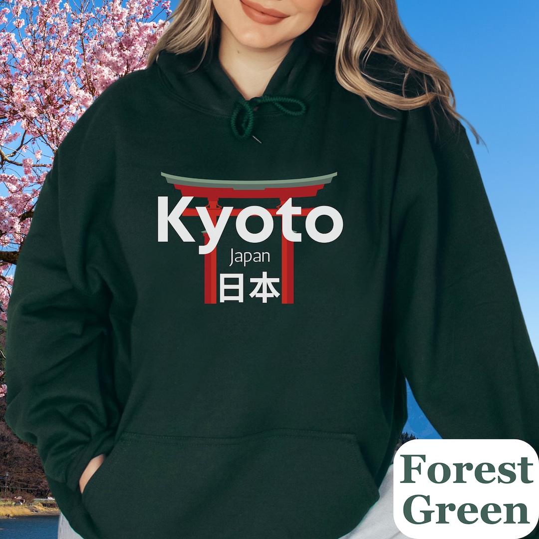 Kyoto Japan Hooded Sweatshirt Japan Hoodies Kyoto Japanese - Etsy