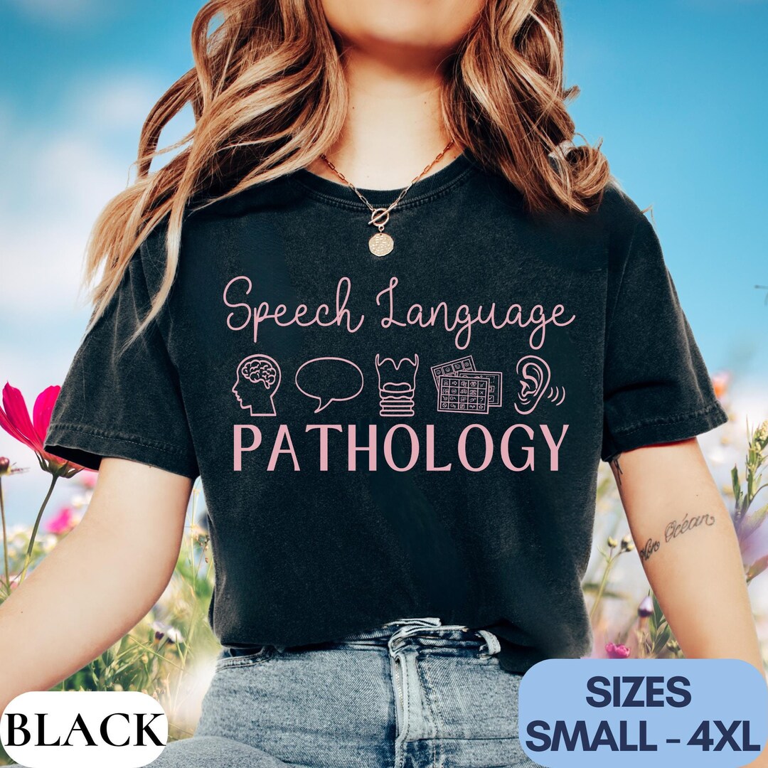 Speech Language Pathology Shirt, Speech Therapy Shirt Speech Therapist ...