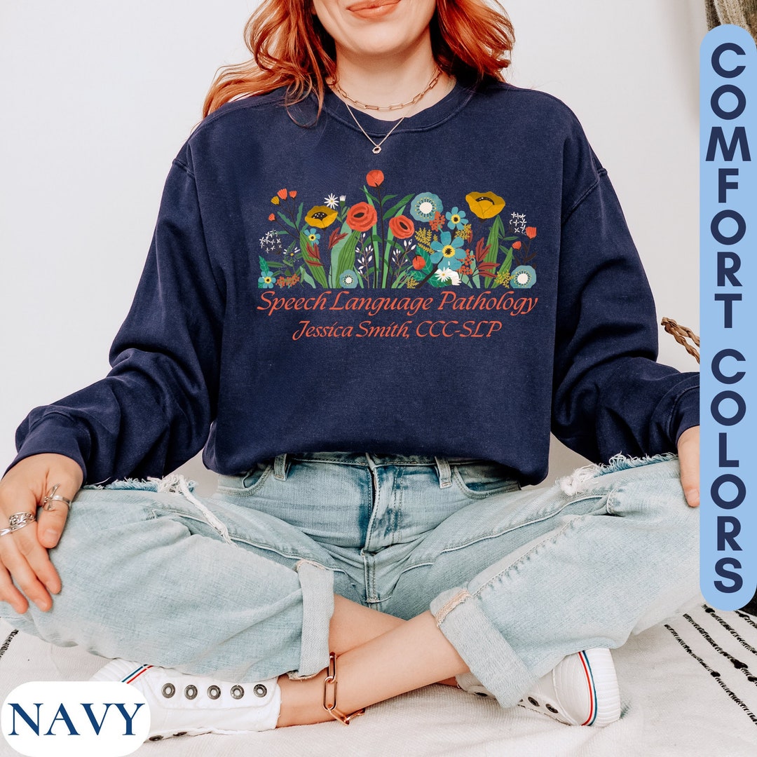 Custom Ccc-slp Sweatshirt, Speech Language Pathology Sweatshirt Speech ...