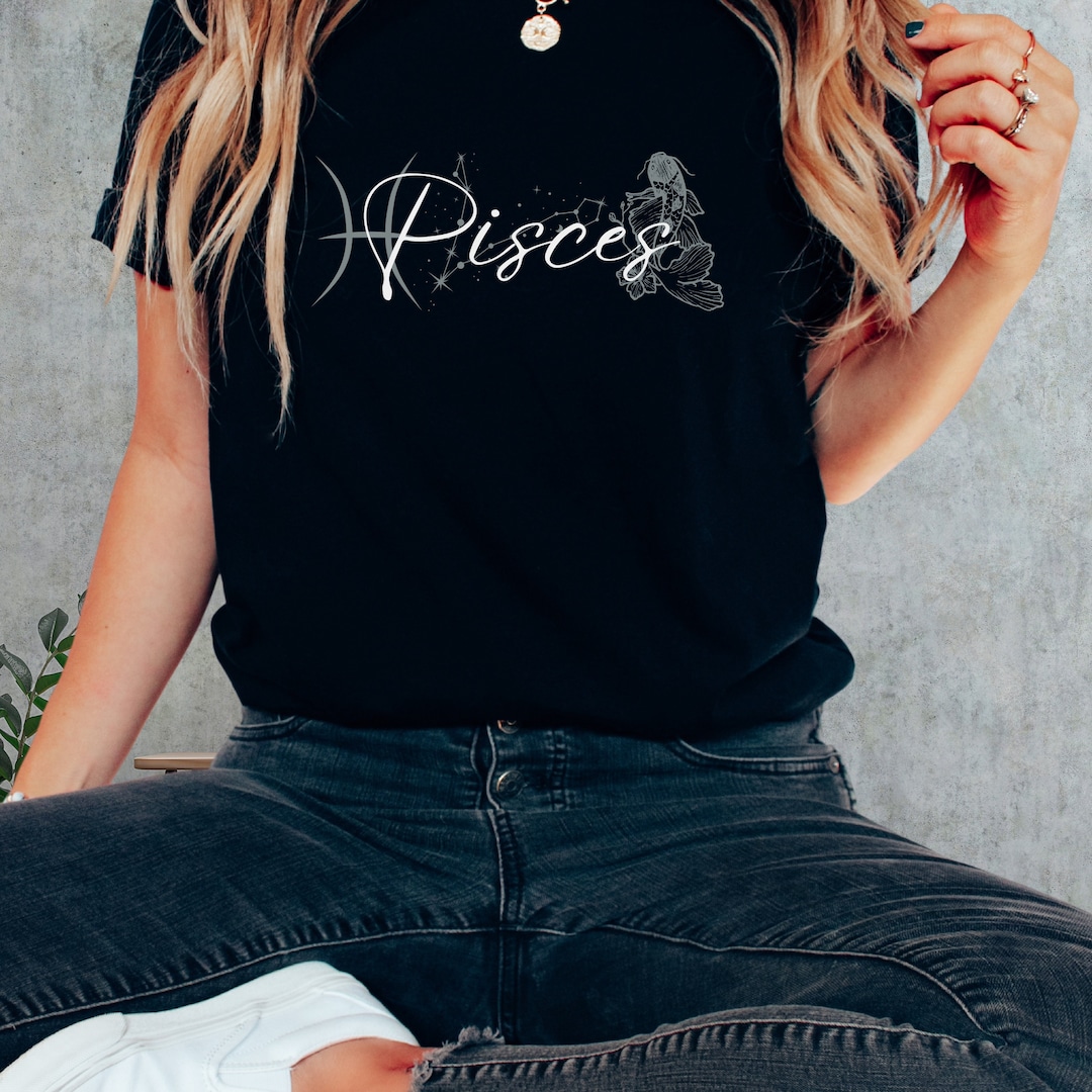 Pisces Zodiac Sign Shirt, Pisces Tshirt Horoscope Shirt Constellation ...