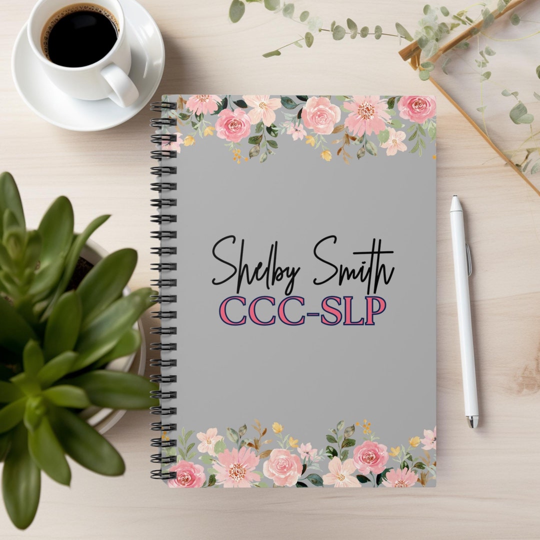 Custom Floral CCC-SLP Speech Therapy Notebook, Personalized Slp ...