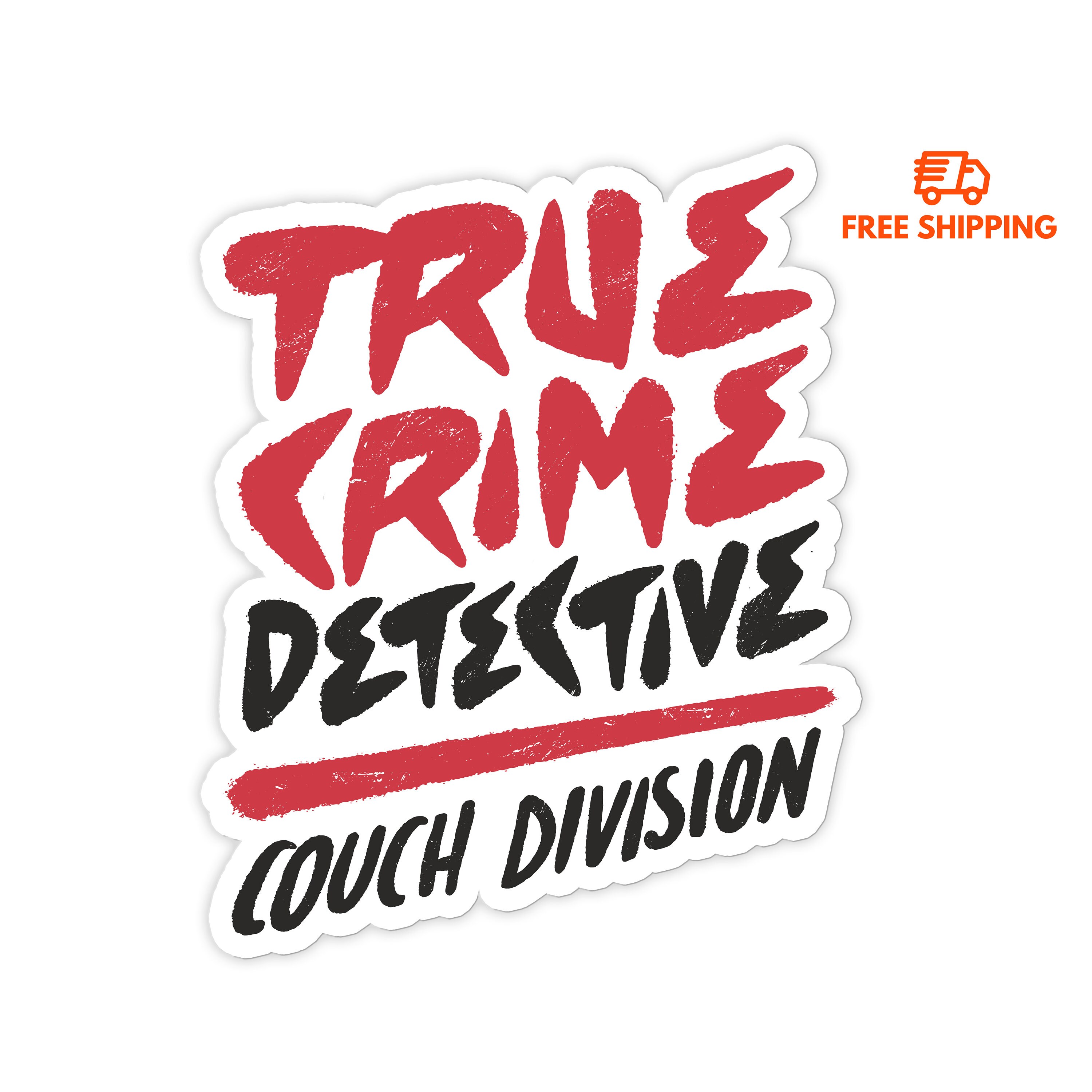 3 Vinyl Sticker True Crime Detective Couch Edition - Etsy
