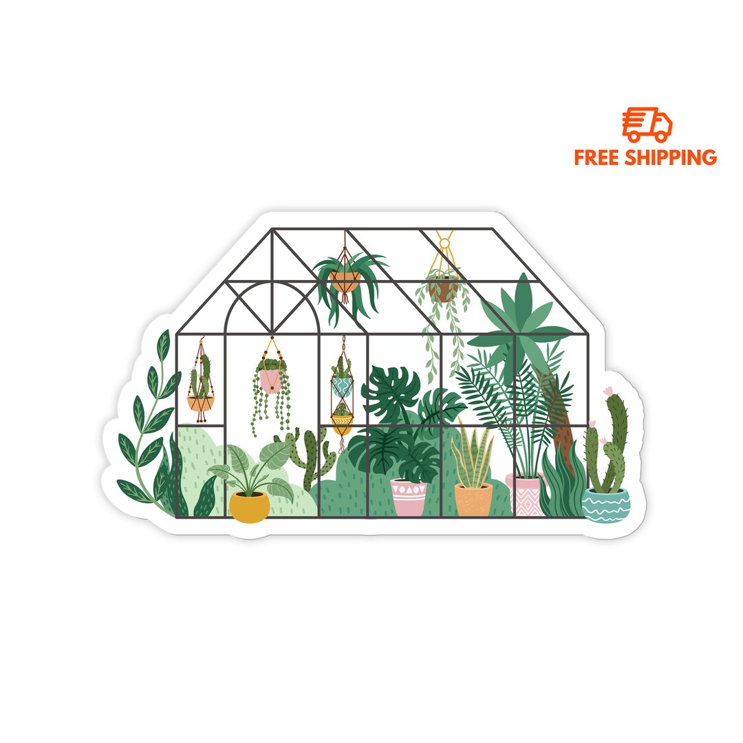 Greenhouse Vinyl Sticker: Waterproof Plant Lover Decal - Etsy
