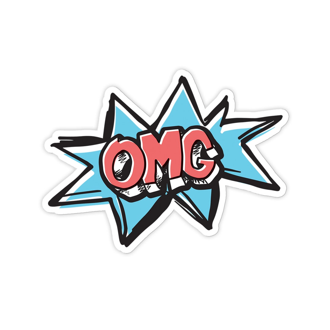 3" Vinyl Sticker, OMG Sticker, Water Bottle Sticker, Laptop Sticker ...