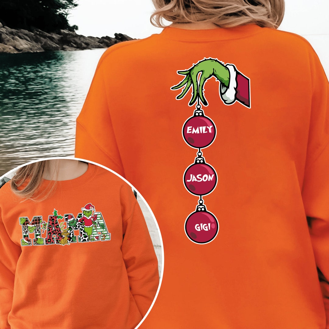 Custom Mama Grinch Sweatshirt Grinch Christmas Sweatshirt - Etsy