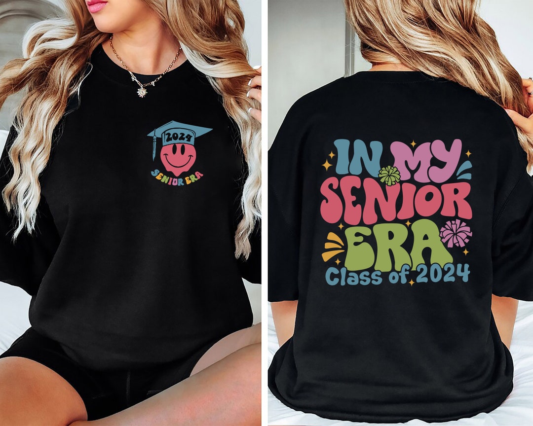 In My Senior Era Class of 2025 Sweatshirt, Graduation 2025 Shirt ...