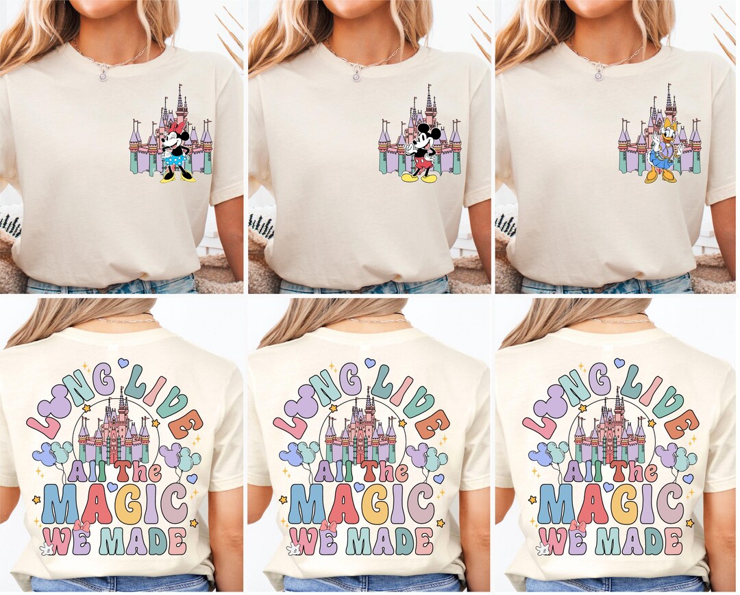 Disney Long Live All the Magic We Made T-shirt, Disney Princesses ...