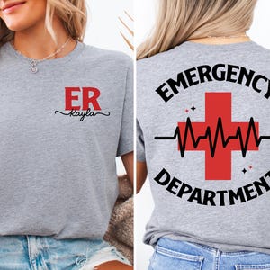 Emergency Department Shirt, ER Nurse Tee, Custom Emergency Nurse Shirt ...