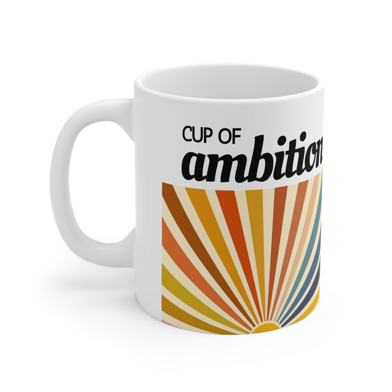 Cup of Ambition Motivational Ceramic Coffee Mug for Energizing Your Day ...