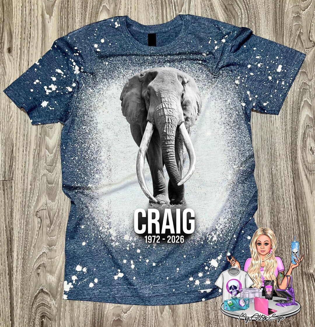 Craig the Elephant Shirt, Remembering Craig the Elephant Shirt, RIP ...