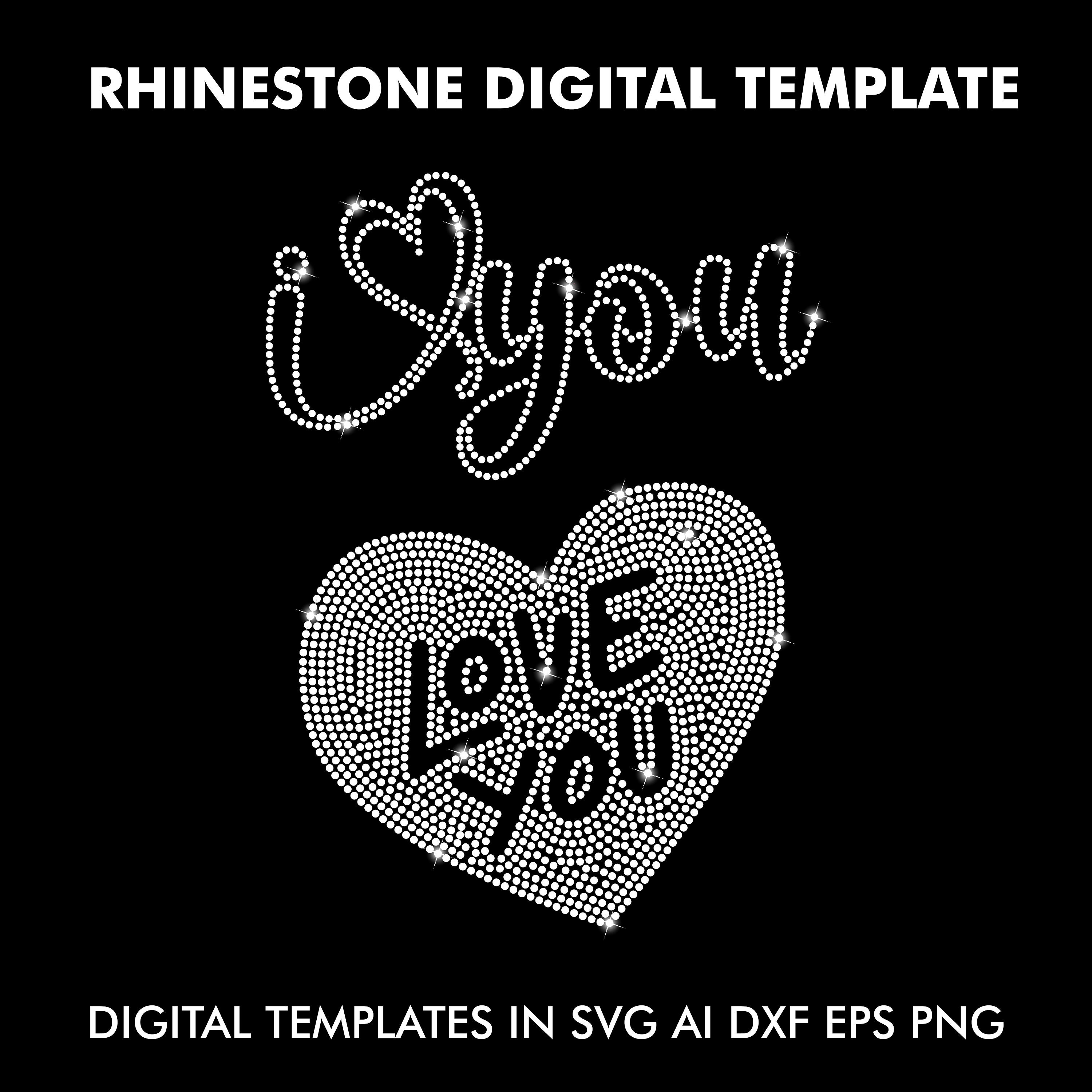 Rhinestone Templates I Love You, Valentines Day Love Rhinestone Design ...